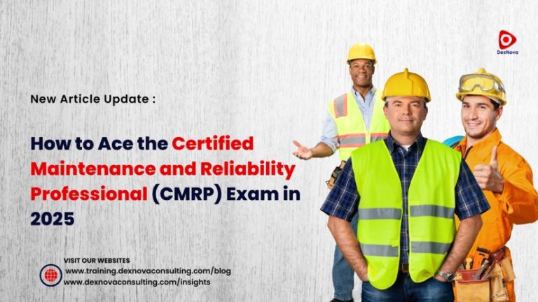 How to Ace the Certified Maintenance and Reliability Professional (CMRP ...